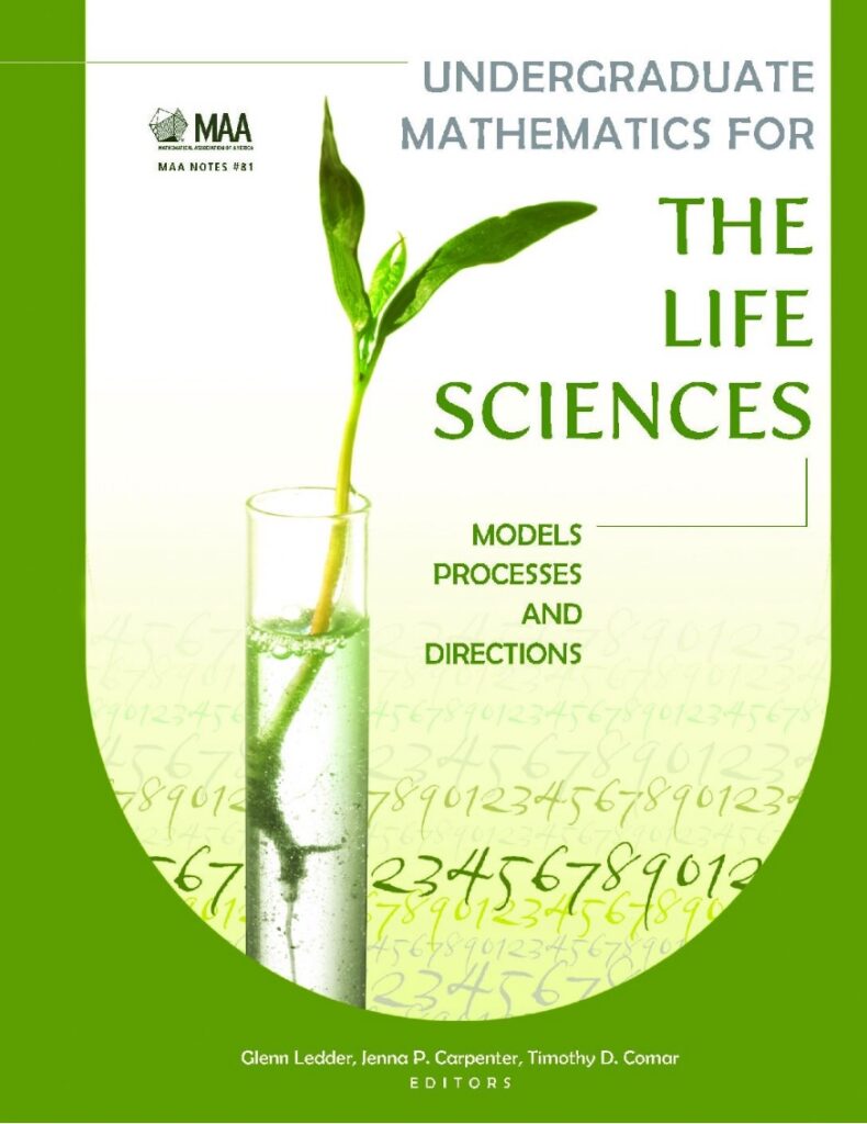 Notes Volume 81 – Undergraduate Mathematics for the Life Sciences ...
