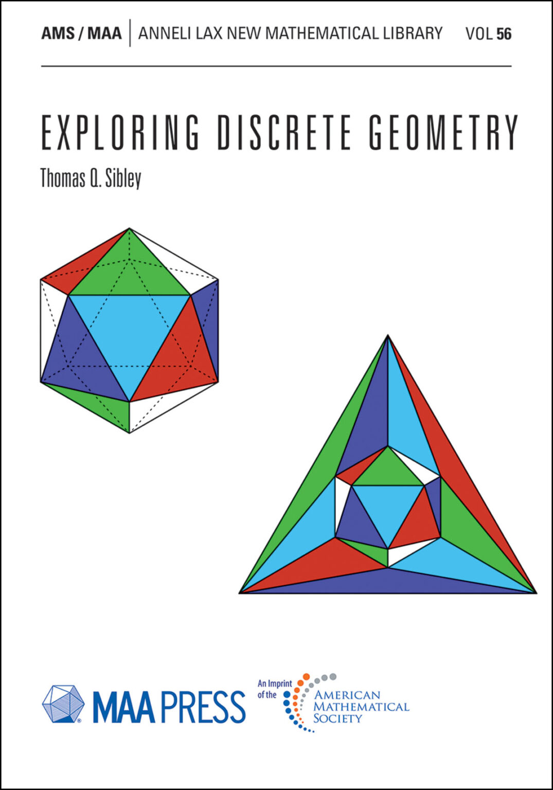 Exploring Discrete Geometry Mathematical Association Of America
